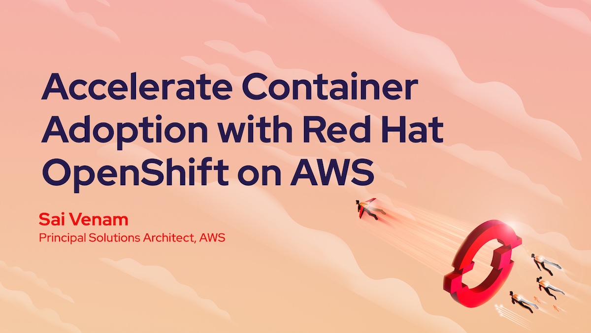 Red Hat OpenShift Service on AWS: The virtual experience